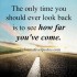 Don’t look back! Everyone has failures or mistakes from the past ...